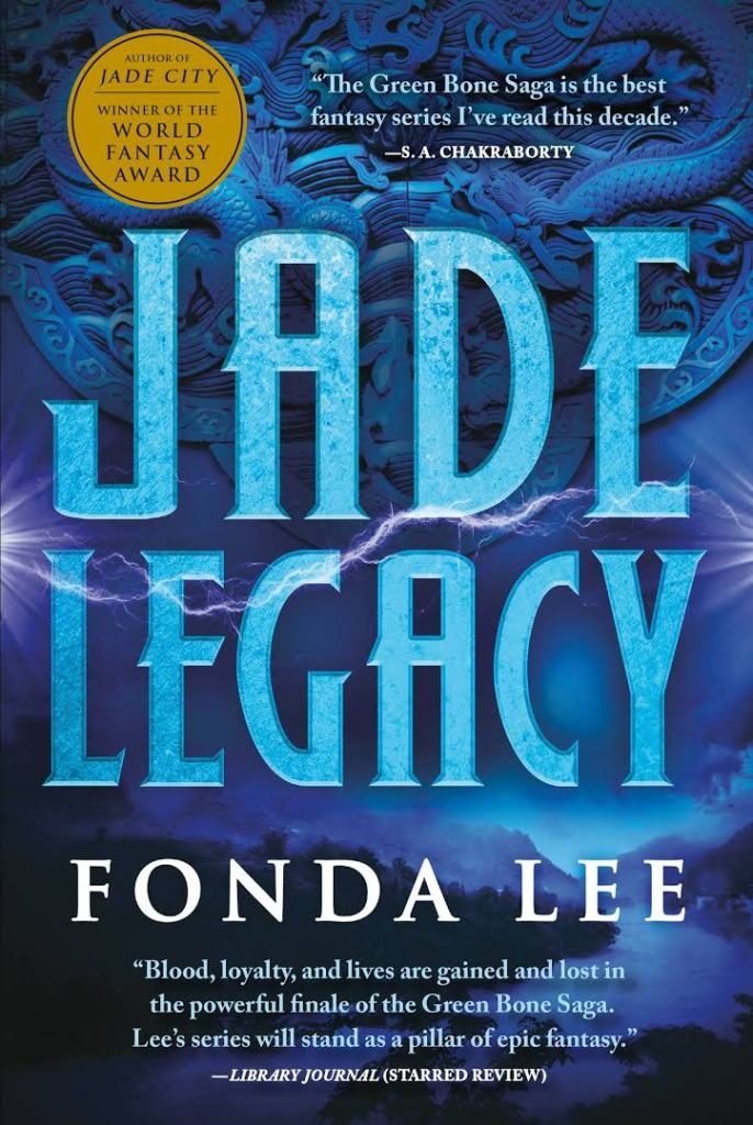 Jade Legacy: The Epic Conclusion To A Generational Saga